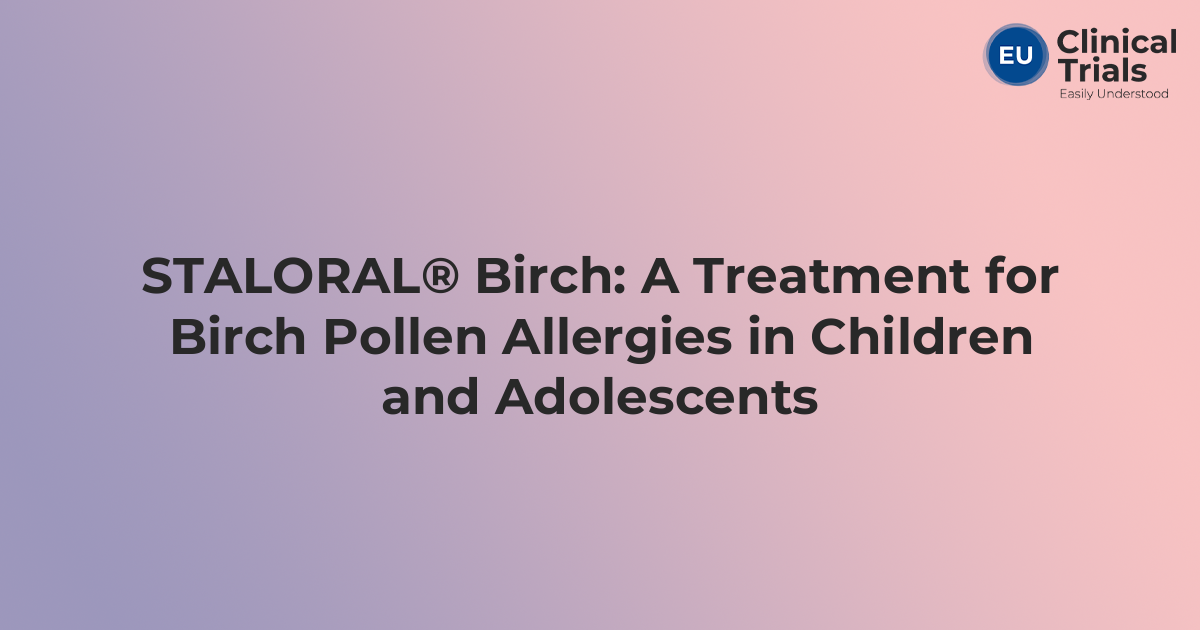 Betula Pollen Extract – Application in Therapy and Current Clinical ...