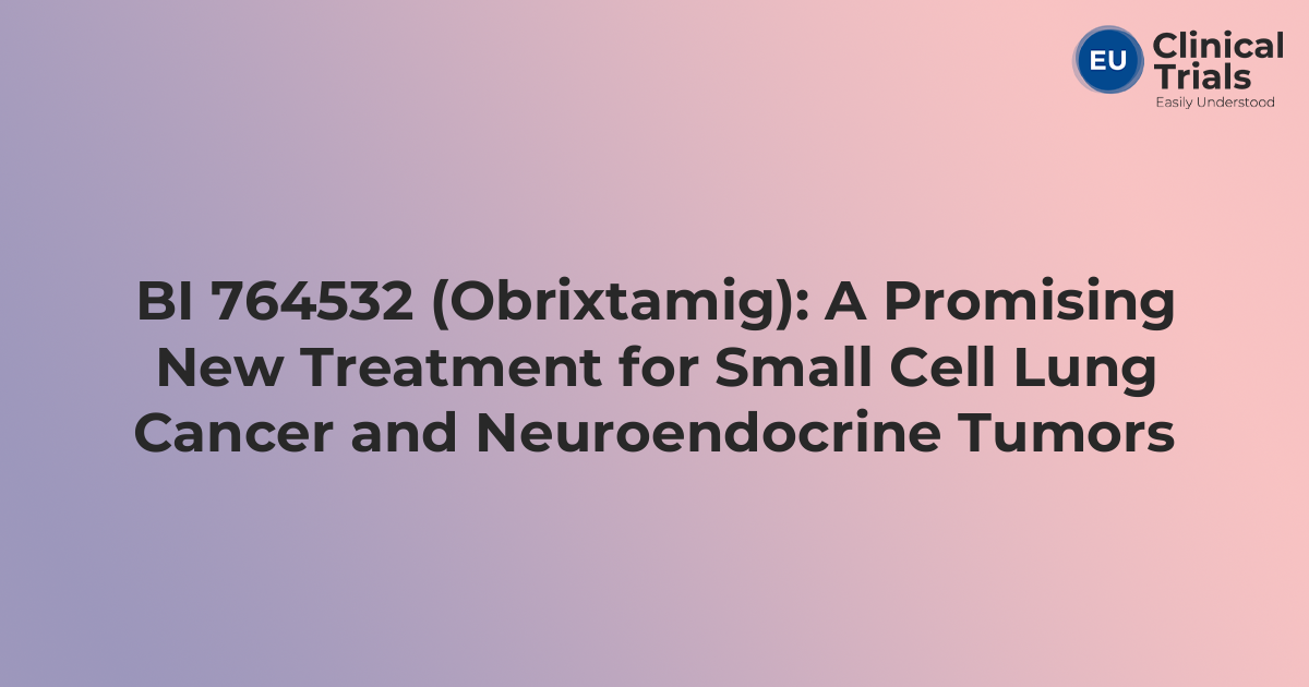 Bi 764532 – Application in Therapy and Current Clinical Research