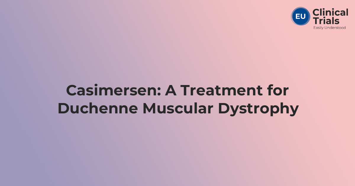 Casimersen – Application in Therapy and Current Clinical Research