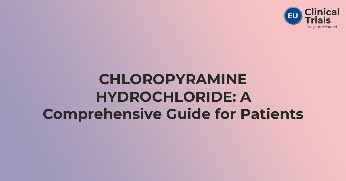 Chloropyramine Hydrochloride – Application in Therapy and Current ...