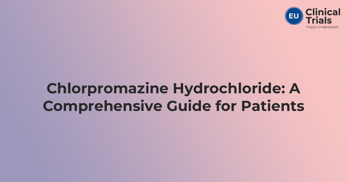 Chlorpromazine Hydrochloride – Application in Therapy and Current ...
