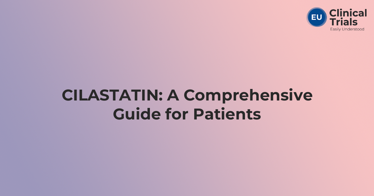 Cilastatin – Application in Therapy and Current Clinical Research
