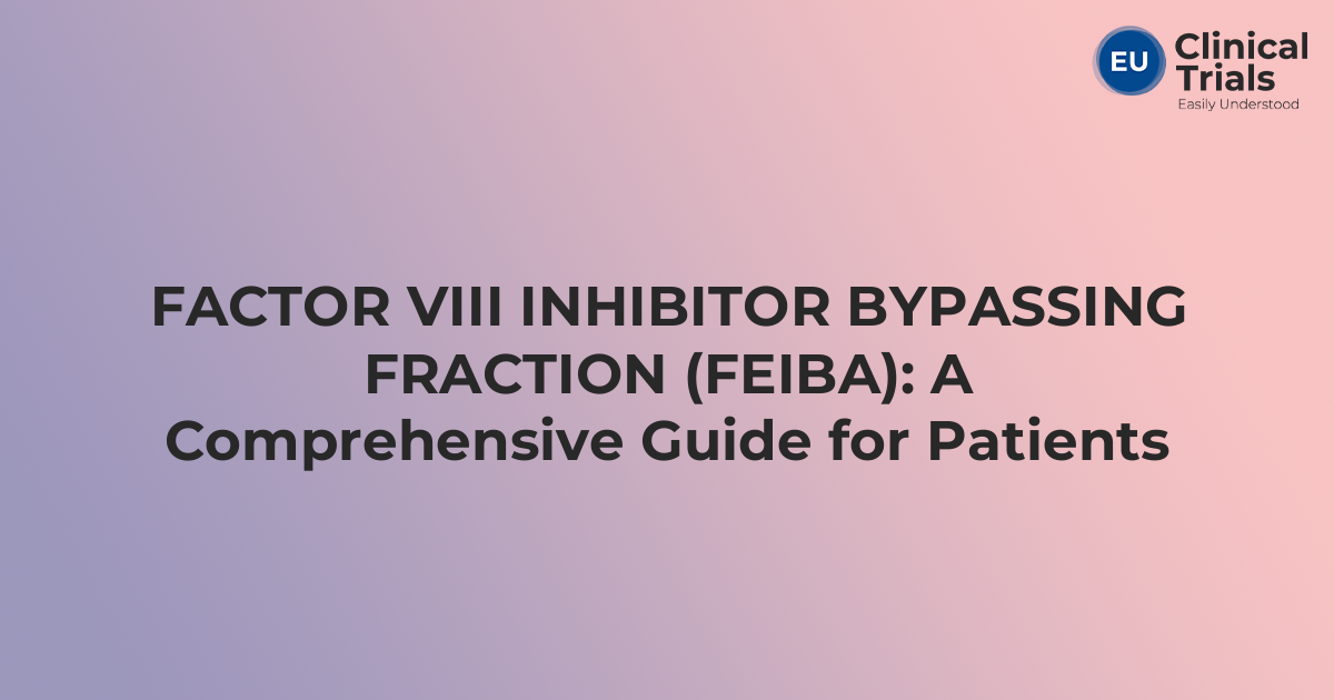 Factor Viii Inhibitor Bypassing Fraction – Application in Therapy and ...