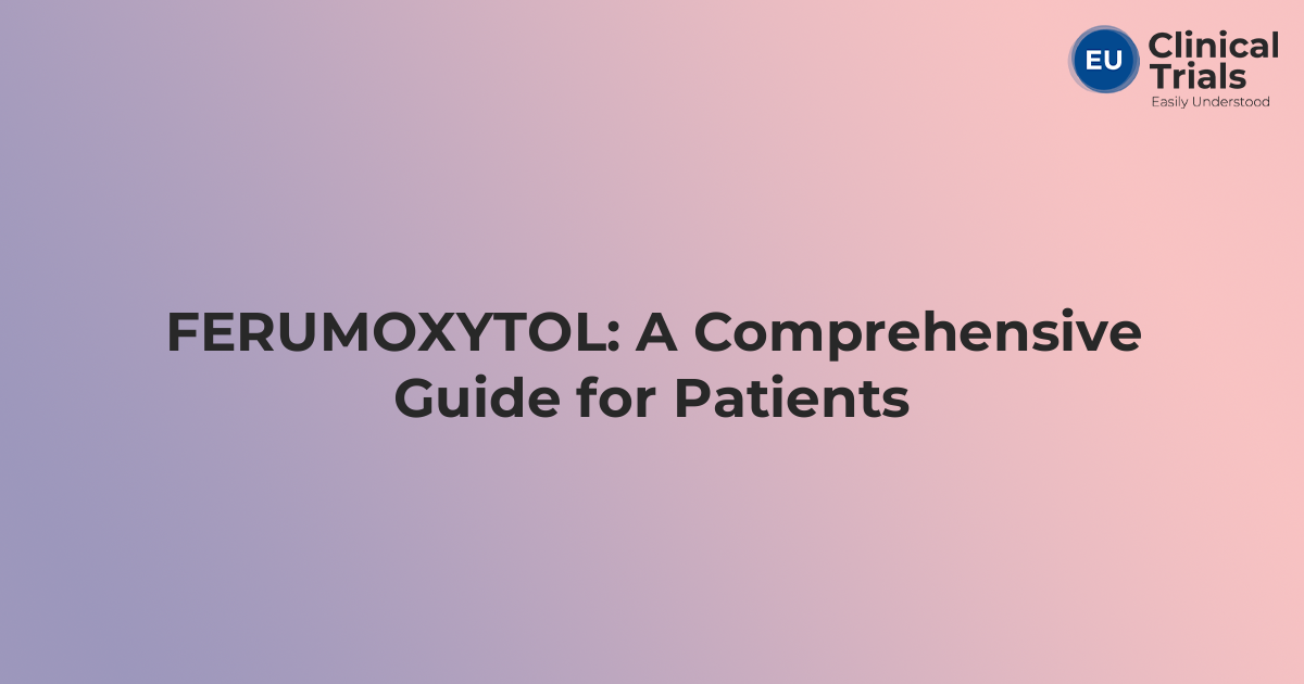 Ferumoxytol – Application in Therapy and Current Clinical Research