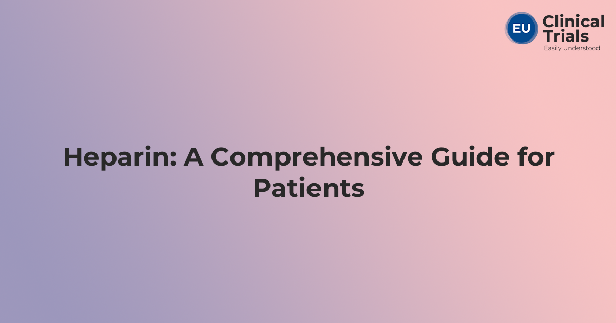Heparin – Application in Therapy and Current Clinical Research