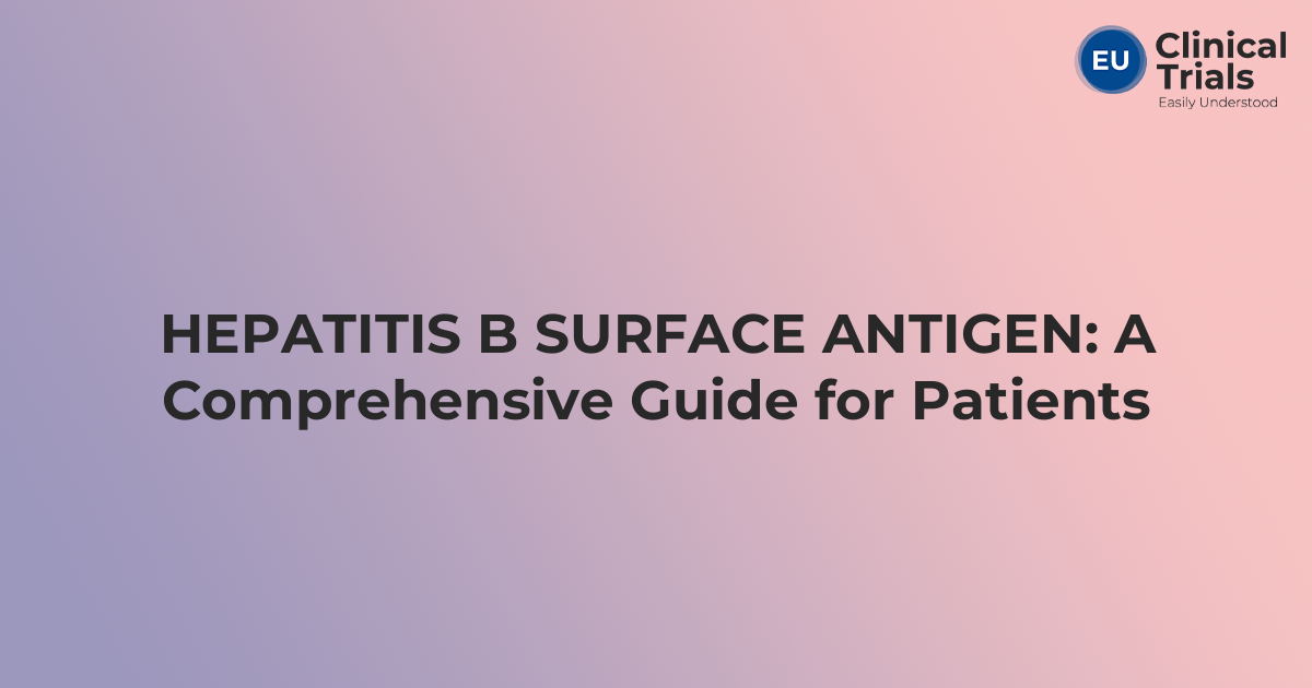 Hepatitis B Surface Antigen – Application in Therapy and Current ...