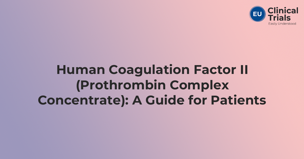 Human Coagulation Factor Ii – Application in Therapy and Current ...