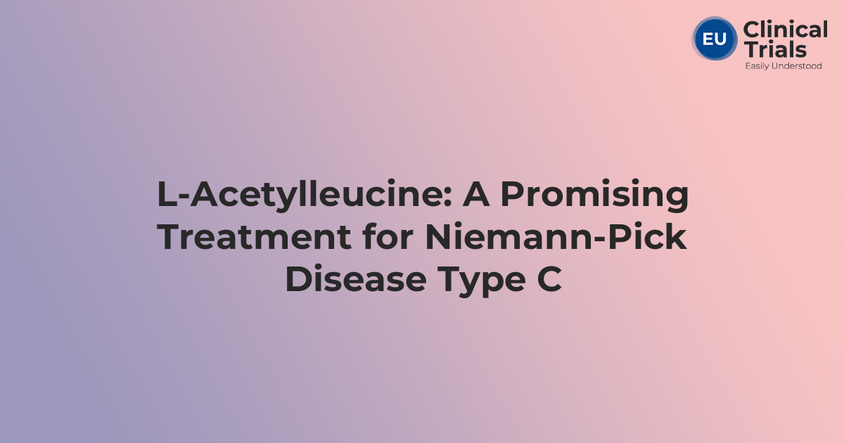 L-Acetylleucine – Application in Therapy and Current Clinical Research