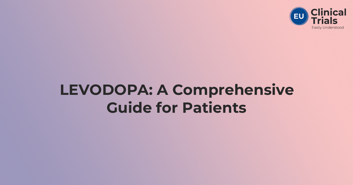 Levodopa – Application in Therapy and Current Clinical Research