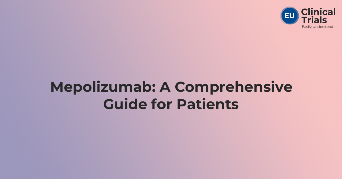 Mepolizumab – Application in Therapy and Current Clinical Research