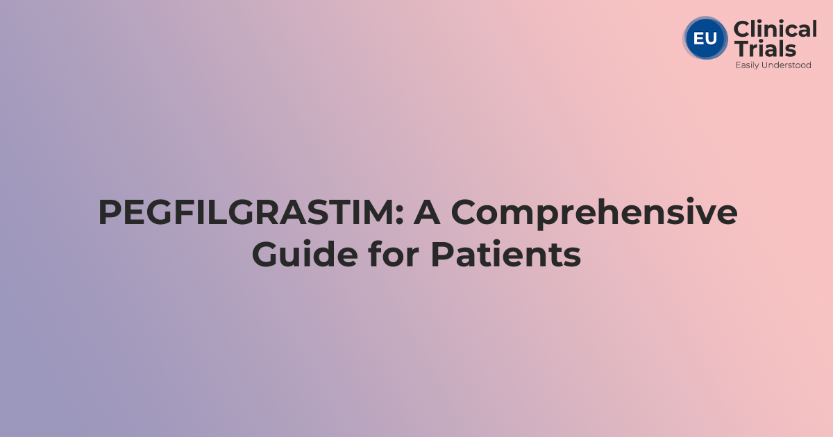 Pegfilgrastim – Application in Therapy and Current Clinical Research