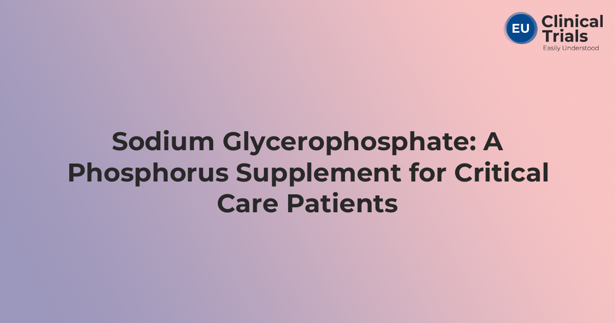 Sodium Glycerophosphate – Application in Therapy and Current Clinical ...