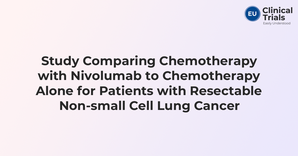 Study Comparing Chemotherapy with Nivolumab to Chemotherapy Alone for ...