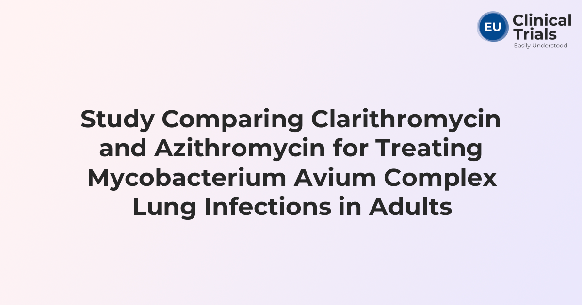 Study Comparing Clarithromycin and Azithromycin for Treating ...