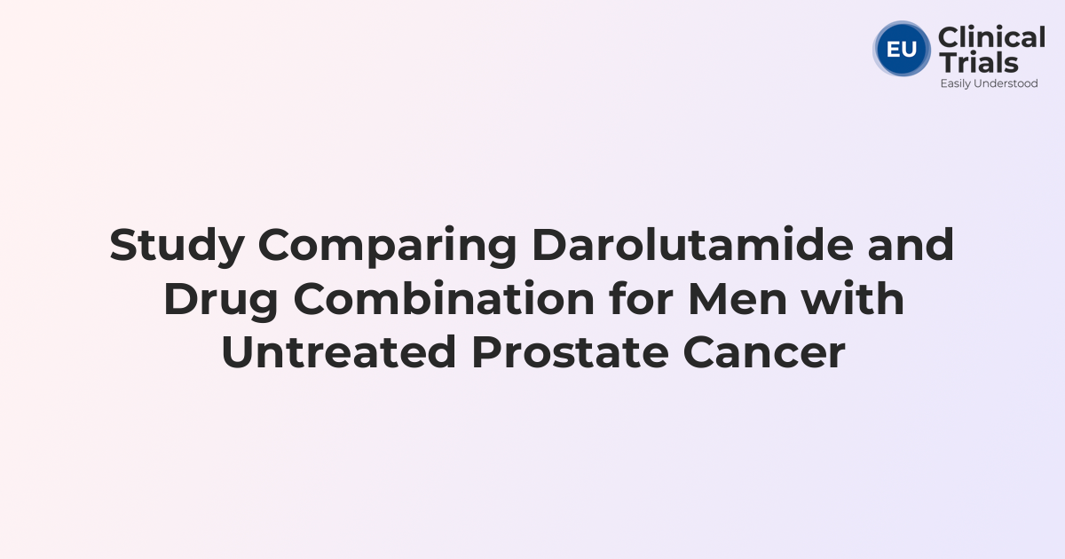 Study comparing darolutamide versus hormone therapy (goserelin, leuprorelin, triptorelin ...