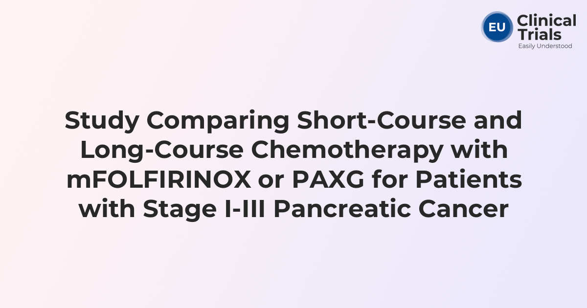 Study Comparing Short-Course and Long-Course Chemotherapy with ...