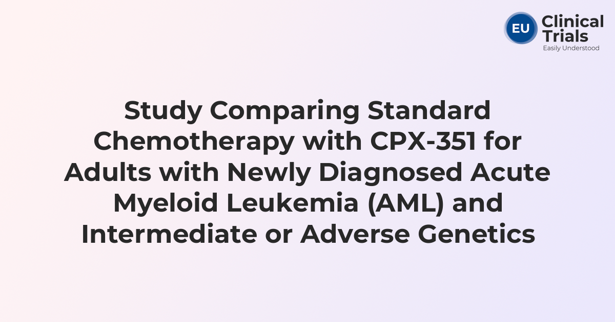 Study Comparing Standard Chemotherapy with CPX-351 for Adults with ...