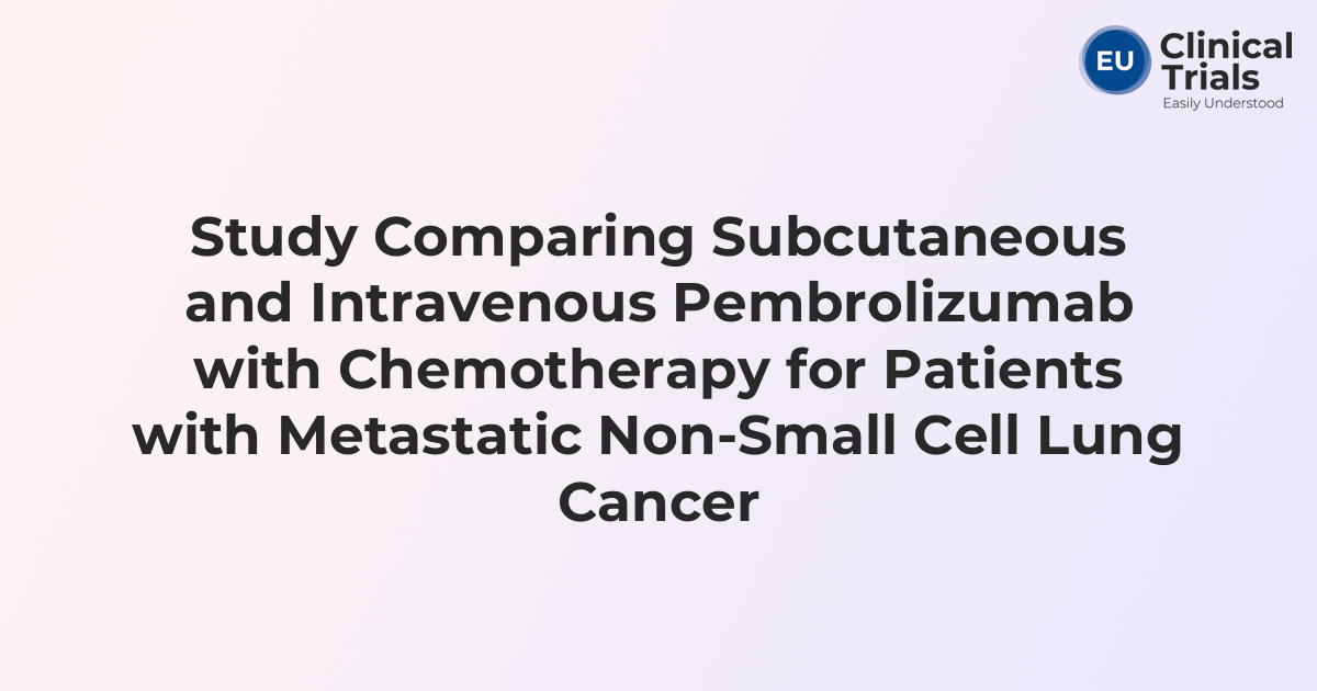 Study Comparing Subcutaneous and Intravenous Pembrolizumab with ...