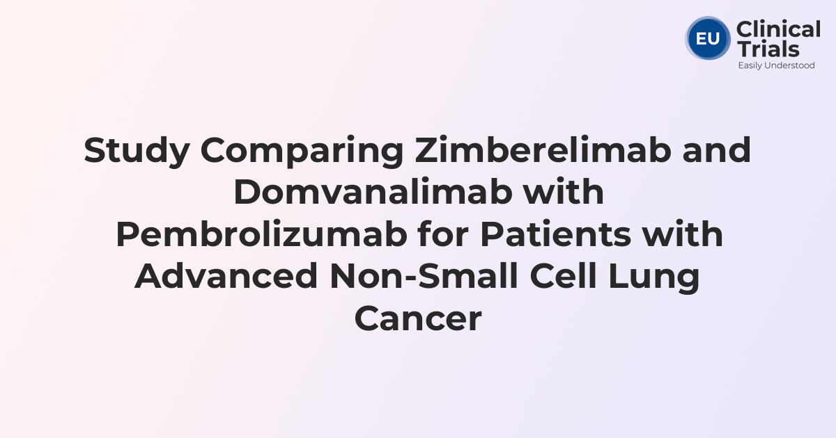 Study Comparing Zimberelimab and Domvanalimab with Pembrolizumab for ...