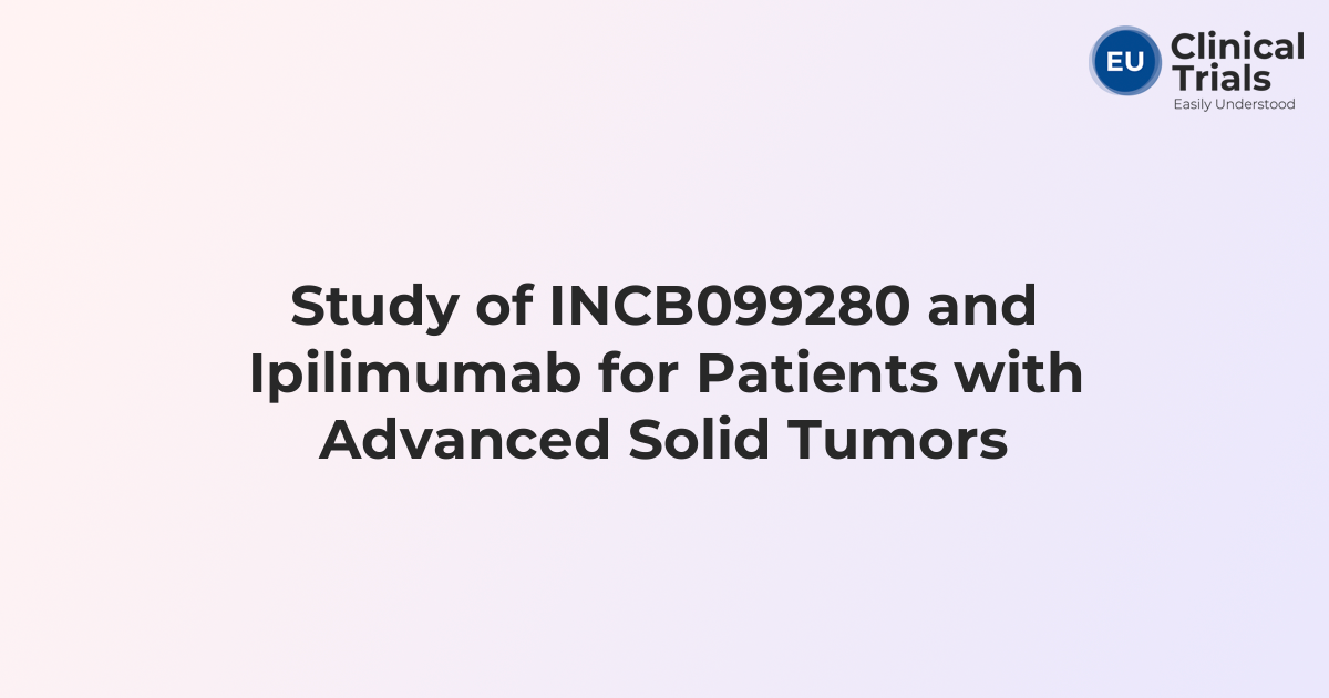 Study of INCB099280 and Ipilimumab for Patients with Advanced Solid Tumors