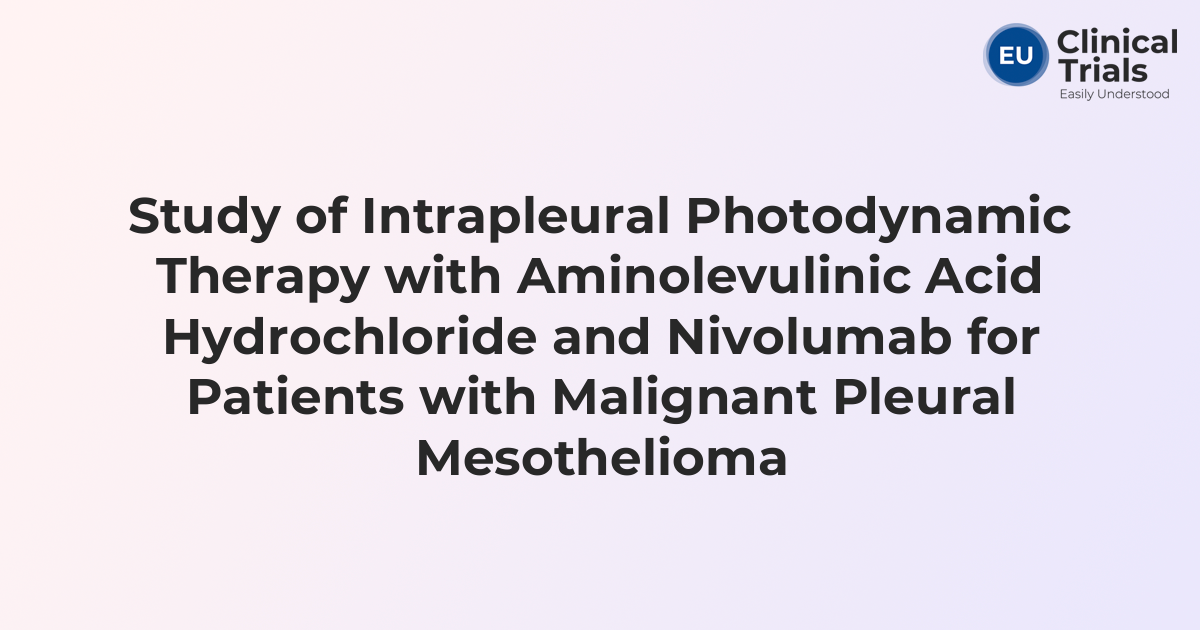 Study of Intrapleural Photodynamic Therapy with Aminolevulinic Acid ...