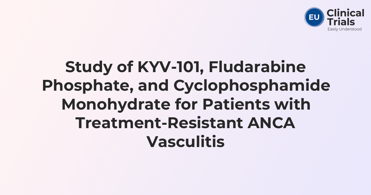 Study of KYV-101, Fludarabine Phosphate, and Cyclophosphamide ...
