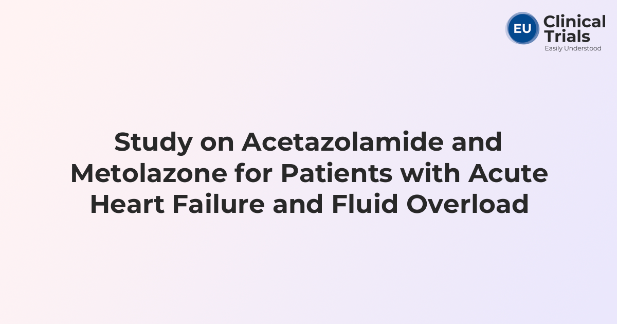 Study on Acetazolamide and Metolazone for Patients with Acute Heart ...