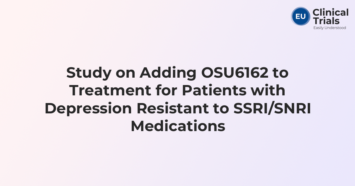 Study on Adding OSU6162 to Treatment for Patients with Depression Resistant to SSRI/SNRI Medications