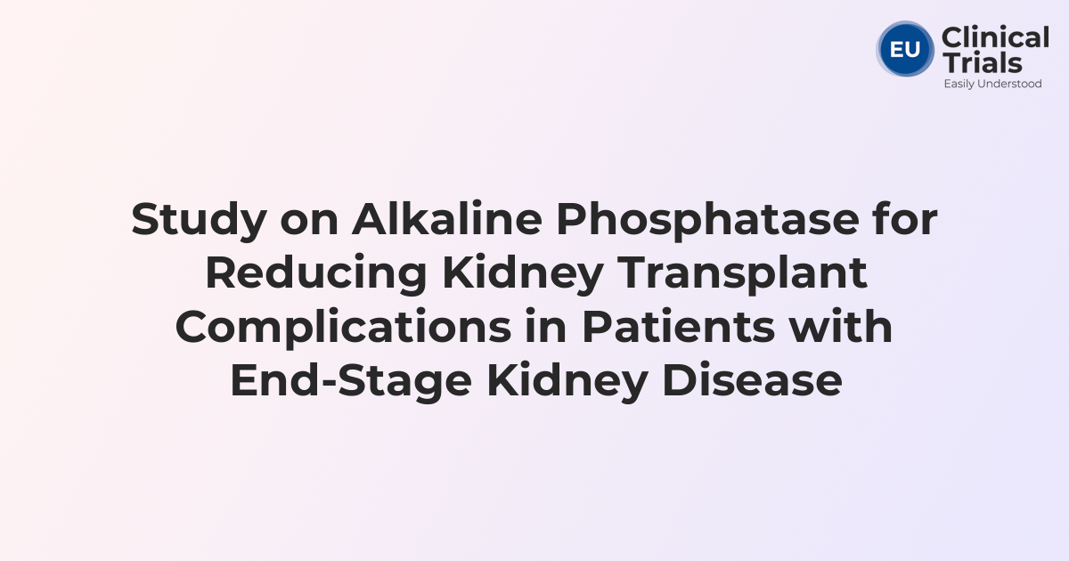 Study on Alkaline Phosphatase for Reducing Kidney Transplant ...