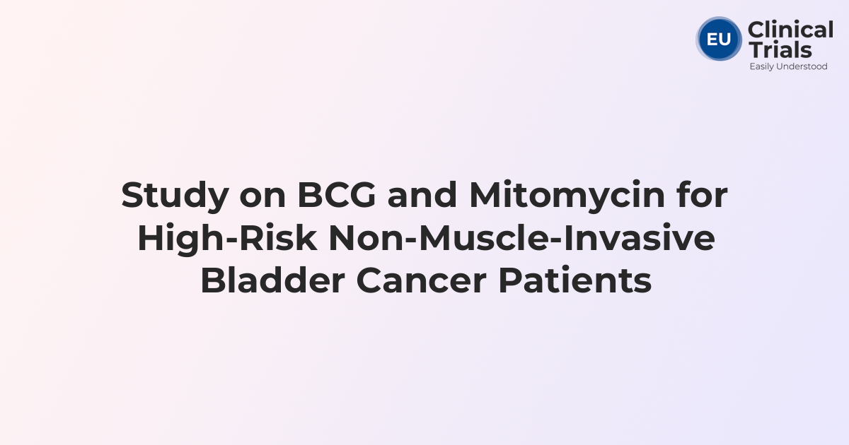 Study comparing BCG and combination of BCG with electromotive mitomycin ...