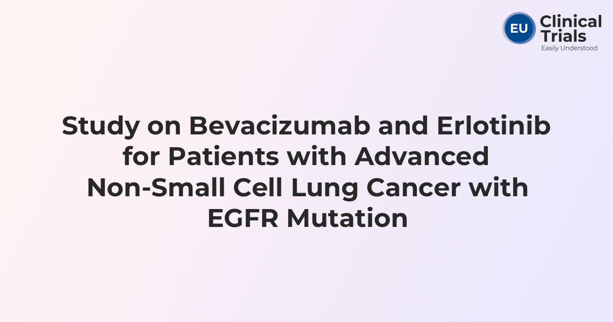 Study on Bevacizumab and Erlotinib for Patients with Advanced Non-Small Cell Lung Cancer with ...