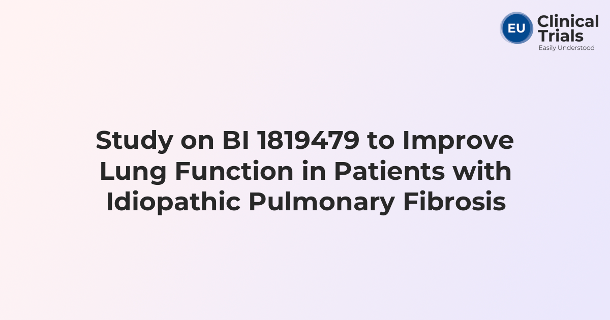 Study on BI 1819479 to Improve Lung Function in Patients with ...