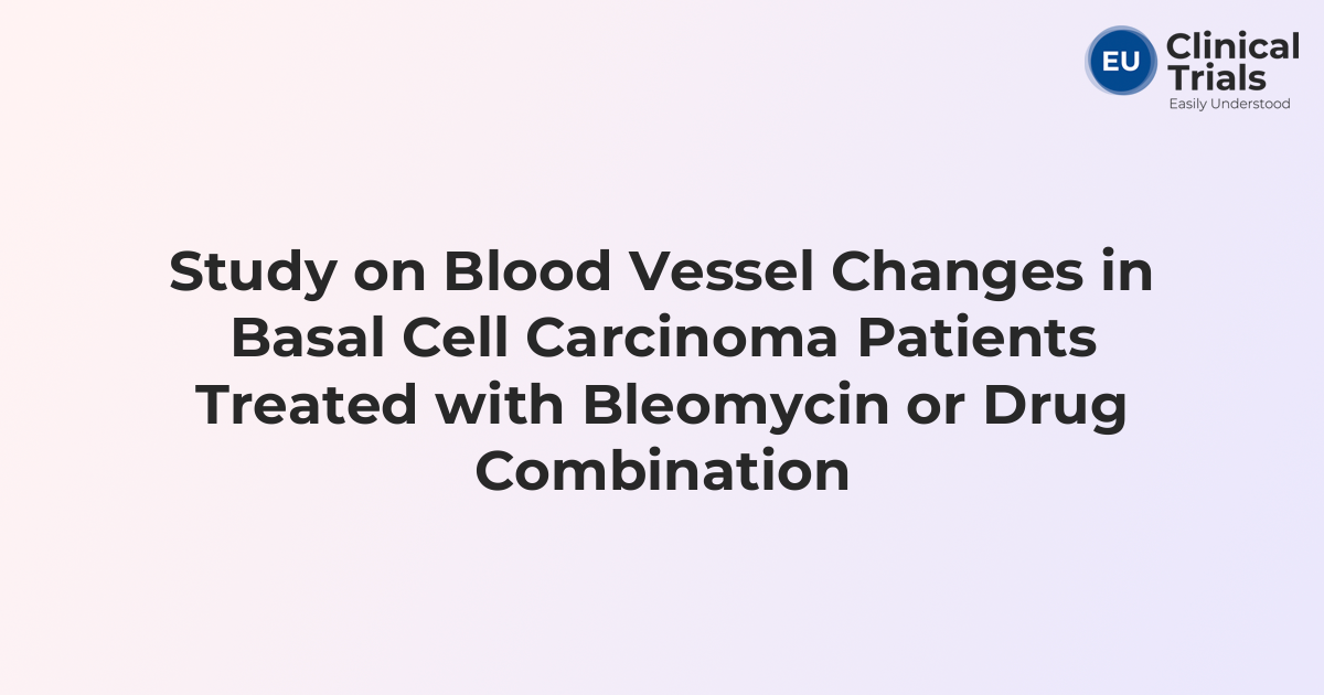 Study on Blood Vessel Changes in Basal Cell Carcinoma Patients Treated ...