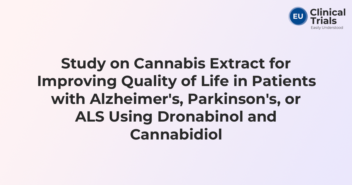 Study on Cannabis Extract for Improving Quality of Life in Patients ...