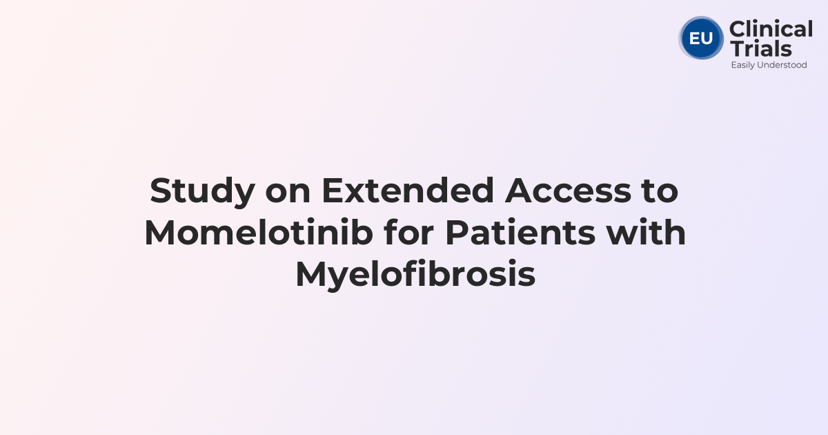 Study on Extended Access to Momelotinib for Patients with Myelofibrosis
