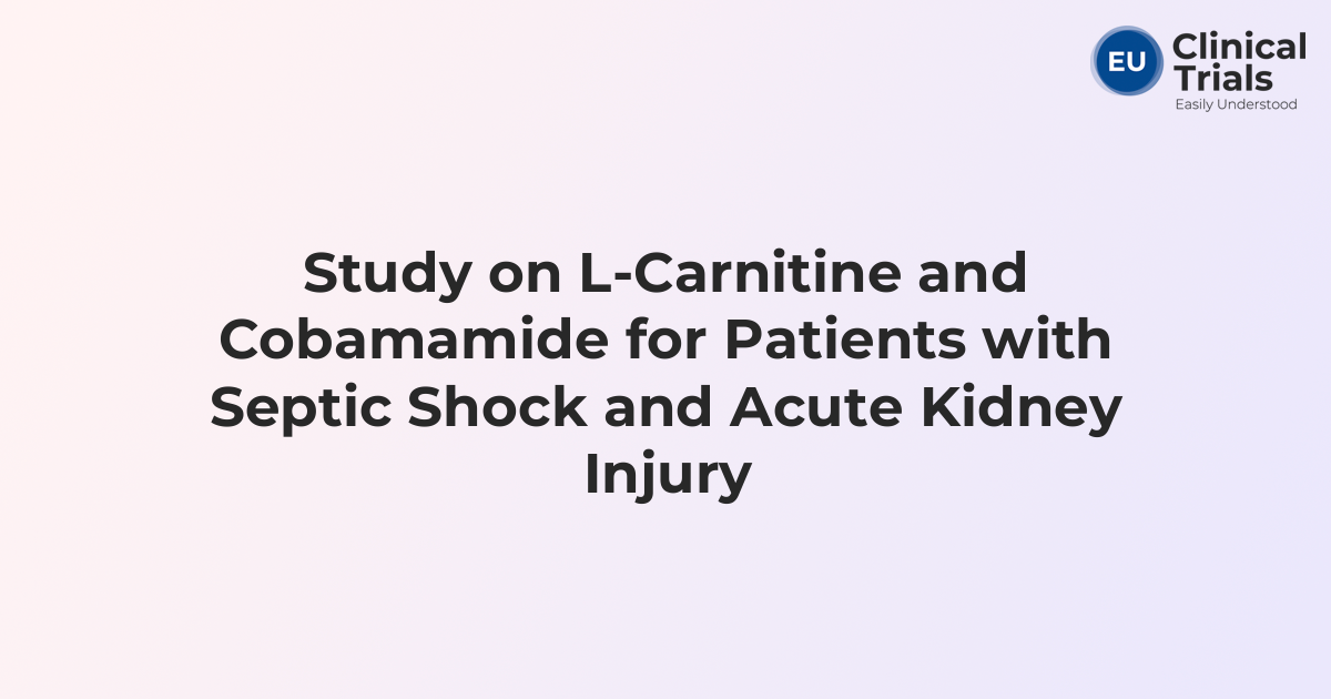Study on L-Carnitine and Cobamamide for Patients with Septic Shock and ...