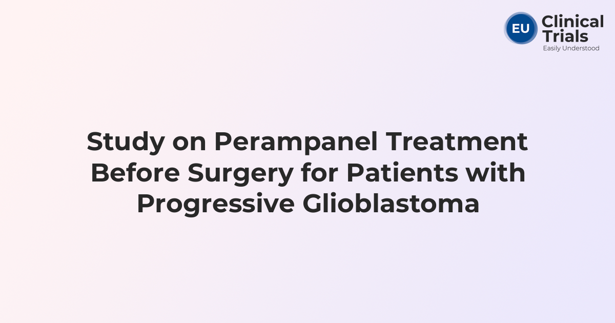 Study on Perampanel Treatment Before Surgery for Patients with ...