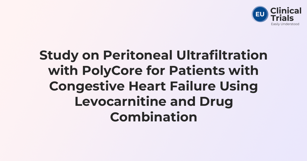 Study on Peritoneal Ultrafiltration with PolyCore for Patients with Congestive Heart Failure ...