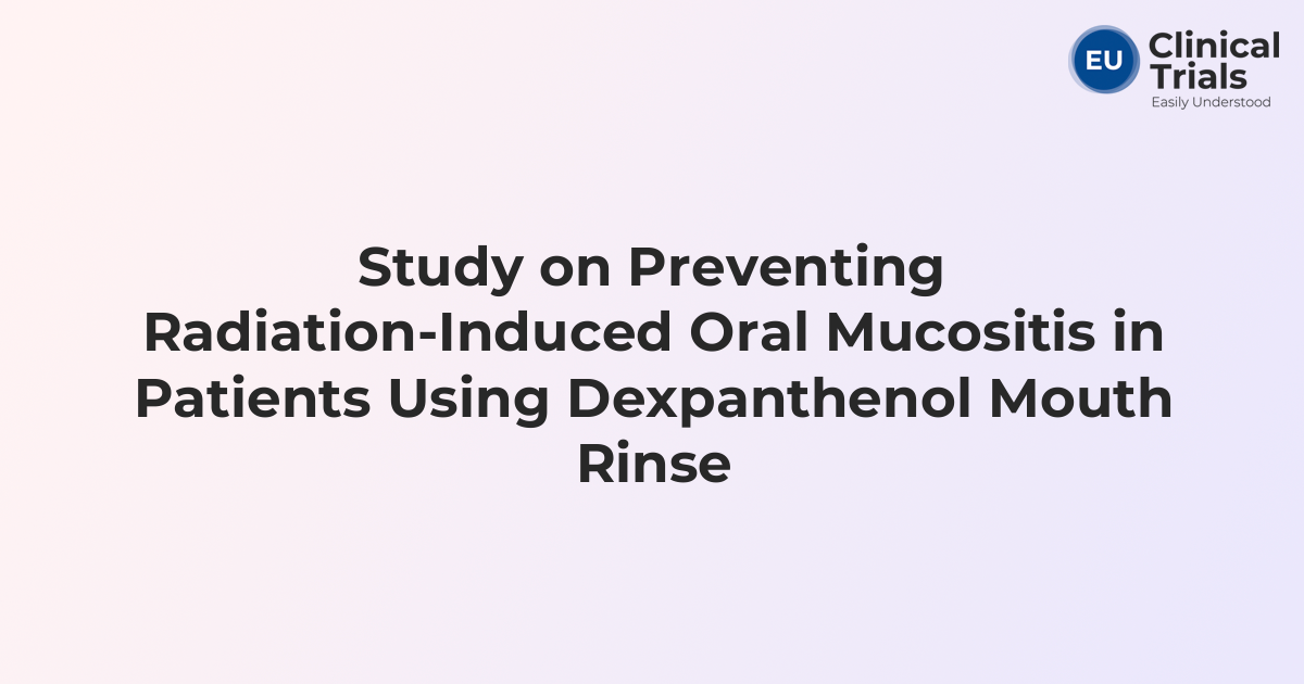 Study of dexpanthenol mouth rinse for preventing radiation-induced oral ...