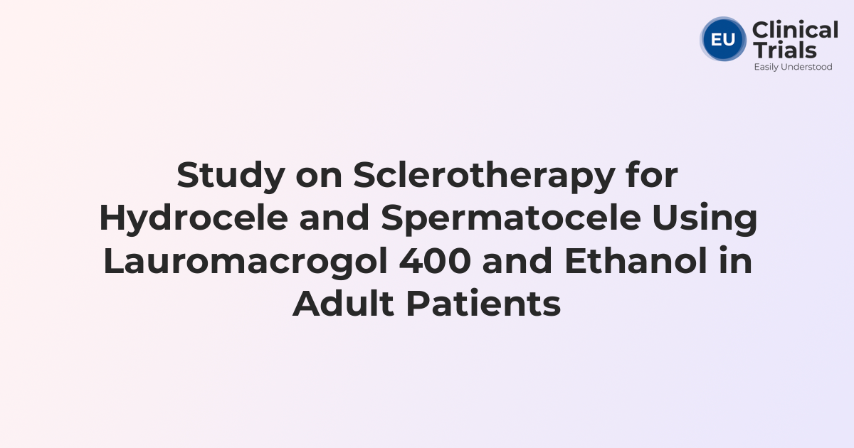 Study on Sclerotherapy for Hydrocele and Spermatocele Using ...