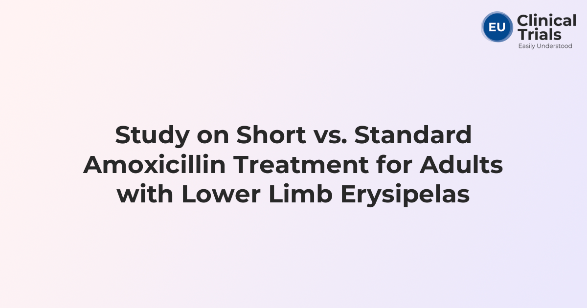 Study on Short vs. Standard Amoxicillin Treatment for Adults with Lower ...