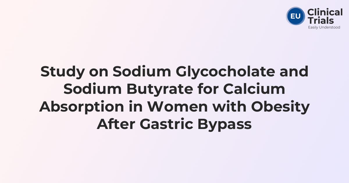 Study on Sodium Glycocholate and Sodium Butyrate for Calcium Absorption ...