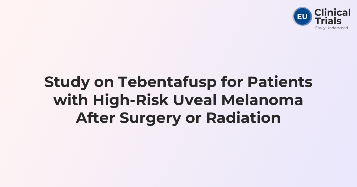 Title: Comparing tebentafusp treatment versus observation in patients ...