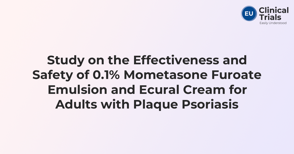 Study on the Effectiveness and Safety of 0.1% Mometasone Furoate ...
