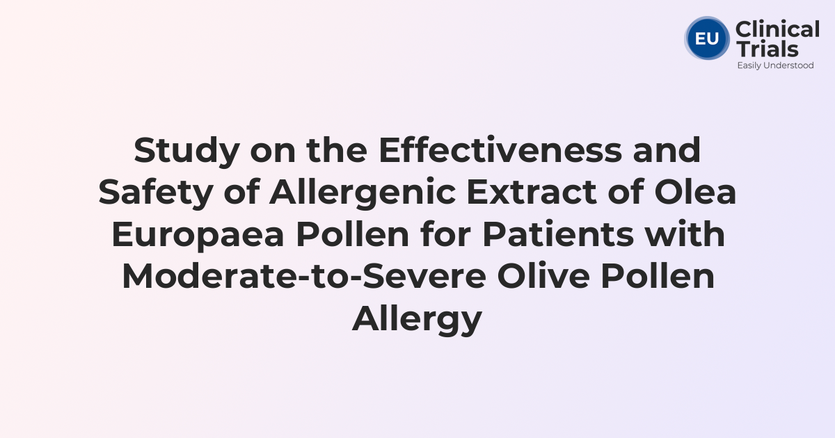 Study on the Effectiveness and Safety of Allergenic Extract of Olea ...