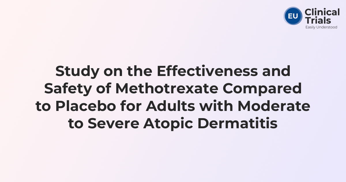 Study on the Effectiveness and Safety of Methotrexate Compared to ...