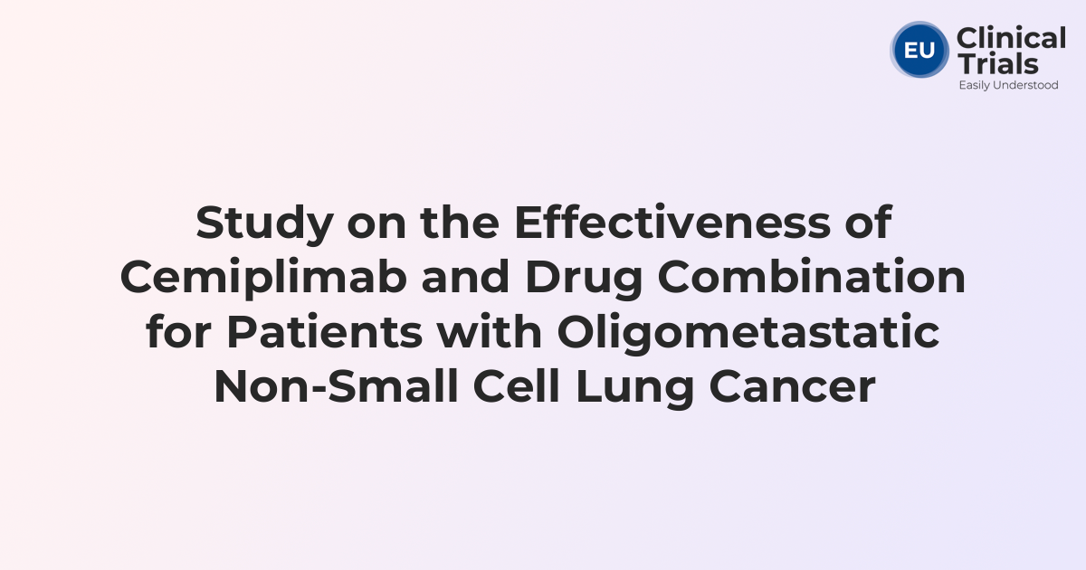 Study on the Effectiveness of Cemiplimab and Drug Combination for ...