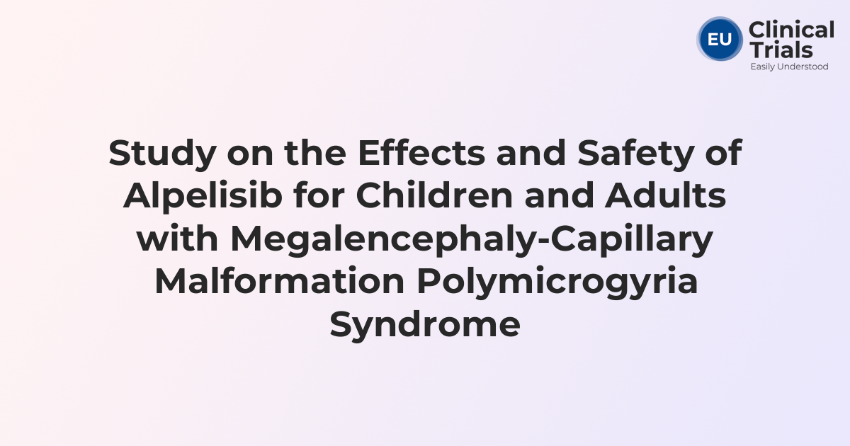 Study on the Effects and Safety of Alpelisib for Children and Adults ...