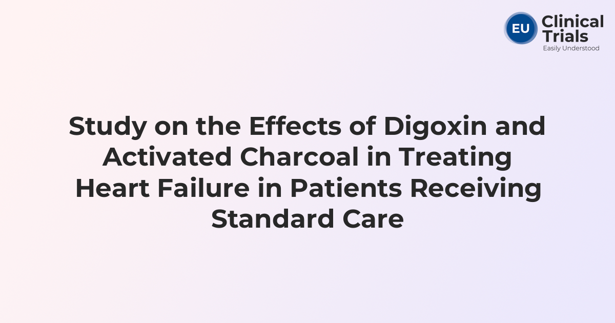 Study on the Effects of Digoxin and Activated Charcoal in Treating ...