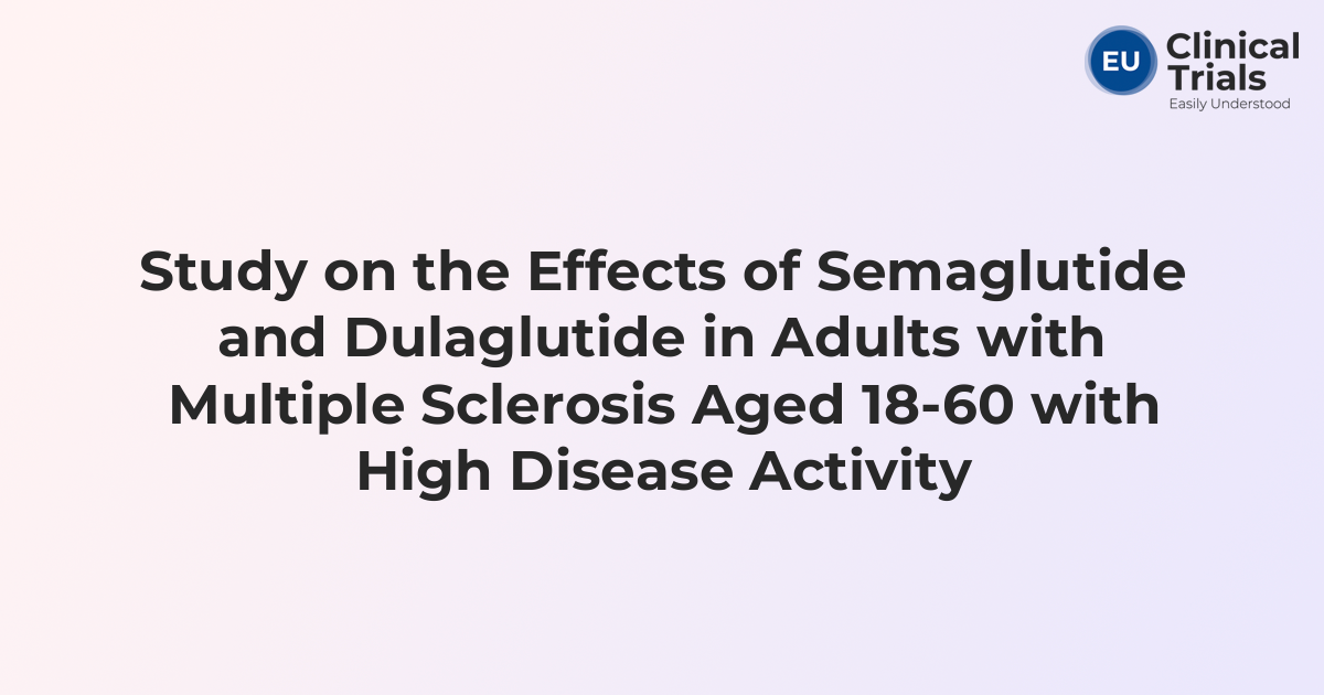Study on the Effects of Semaglutide and Dulaglutide in Adults with ...